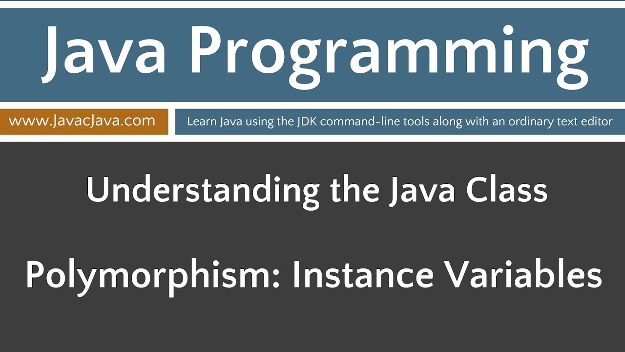 Learn Java Programming - Polymorphism and Instance Variables Tutorial