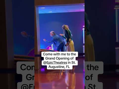 10/10 experience at the Grand Opening of Epic Theatres in Saint Augustine