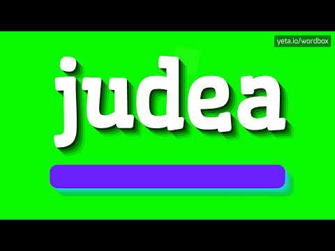 JUDEA - HOW TO PRONOUNCE IT!?