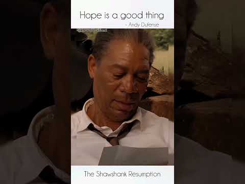 Hope is a good thing #motivation #inspiration #theshawshankredemption #timrobbins #morganfreeman