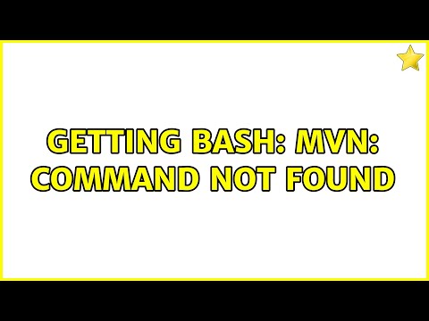 Getting bash: mvn: command not found