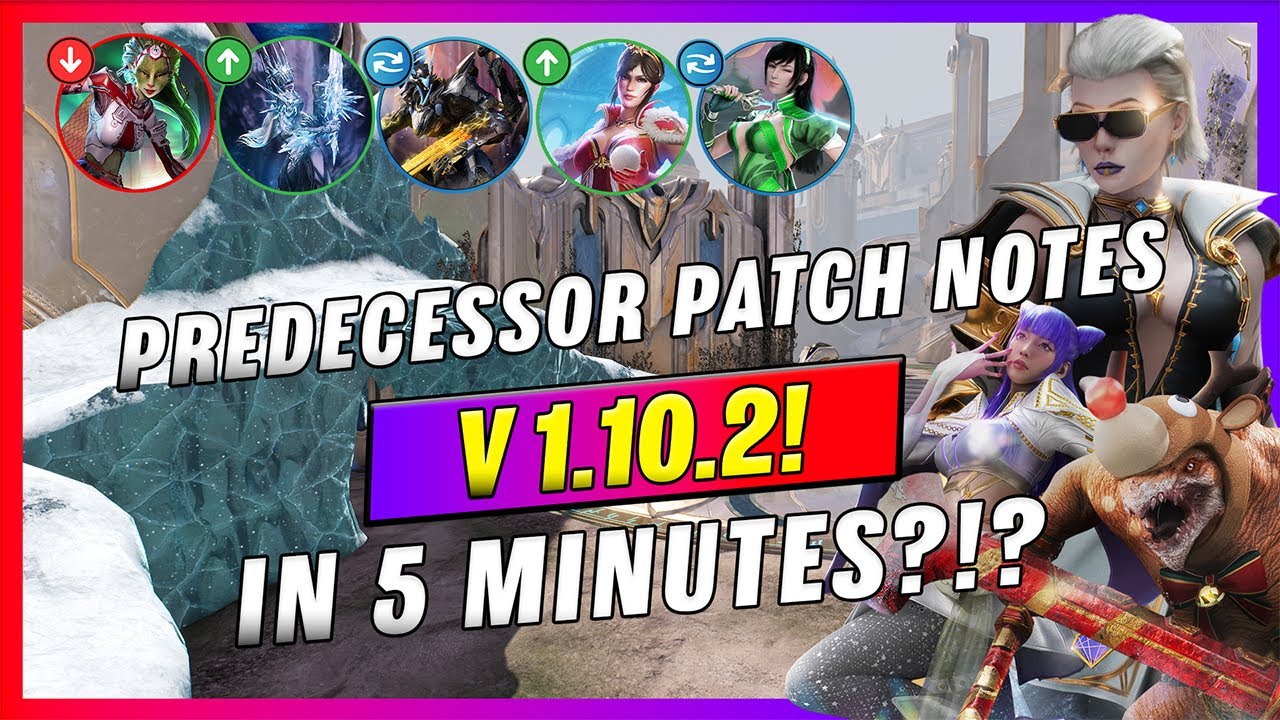 Predecessor V1.10.2 Patch Notes in Under 5 Minutes - Buffs, Nerfs, Item Reworks, ETC.