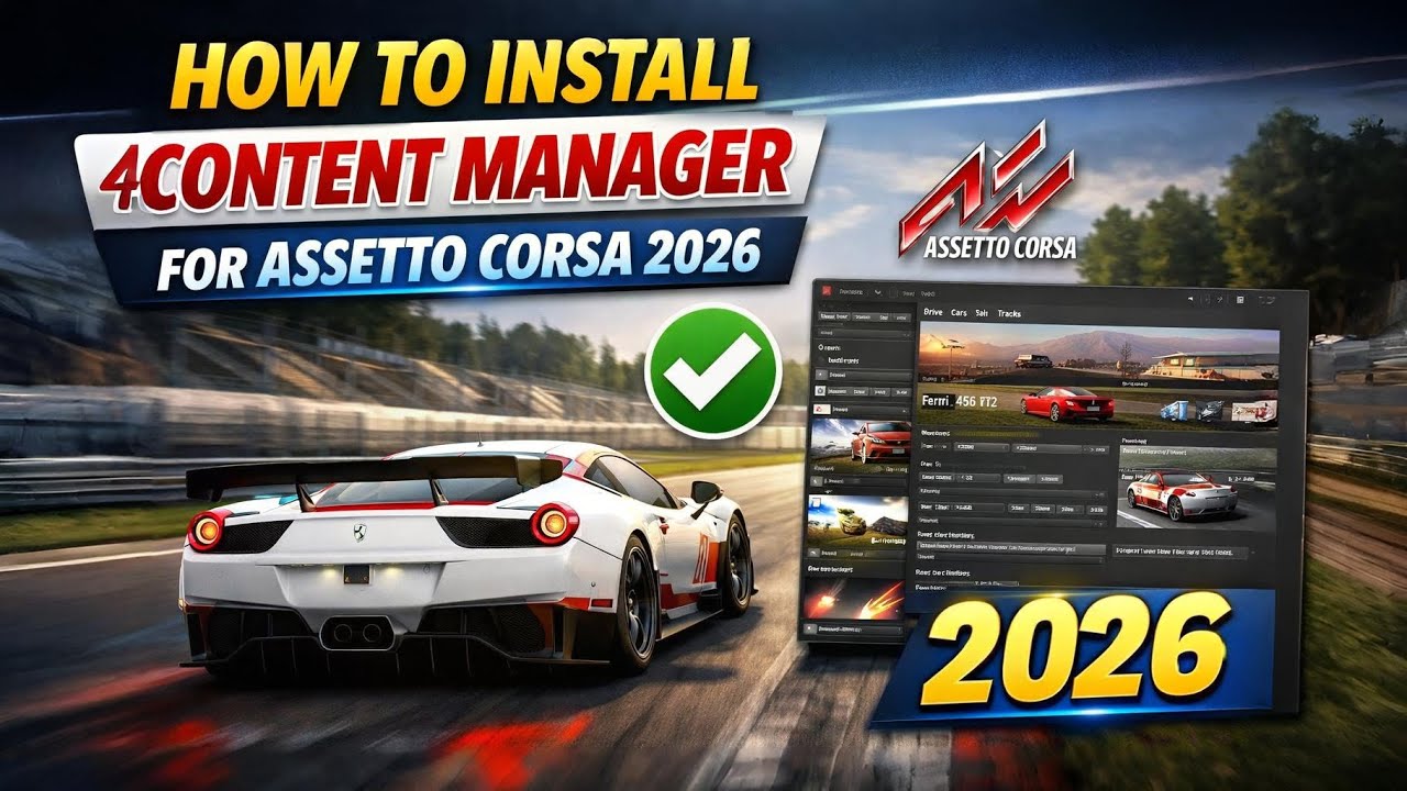 How to Install Content Manager For Assetto Corsa 2026