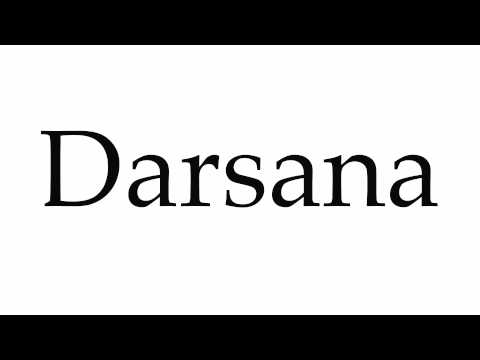 How to Pronounce Darsana
