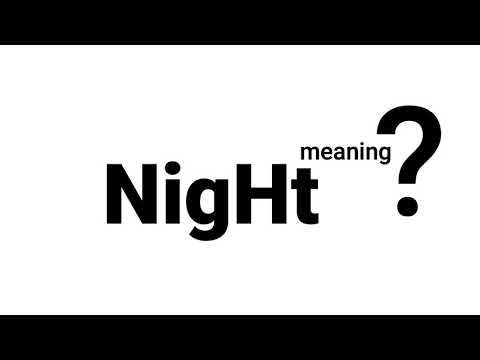 Night Meaning Definition | EWM-English Word Meaning