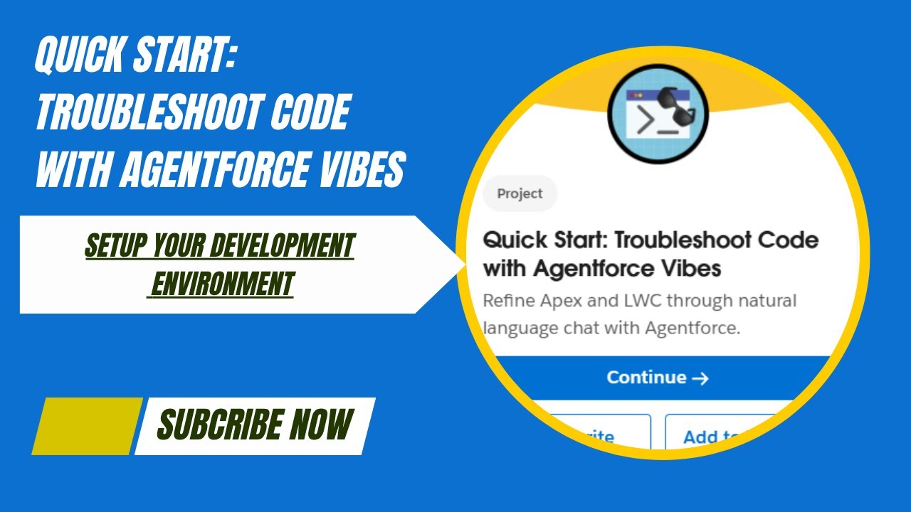 Setup Your Development Environment Quick Start: Troubleshoot Code with AgentforceVibes #salesforce