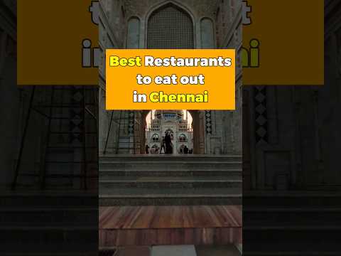 Best Restaurants to Eat Out 🍝 in Chennai, India 🇮🇳