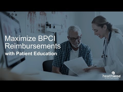 Strategies to Maximize BPCI Reimbursements with Patient Education