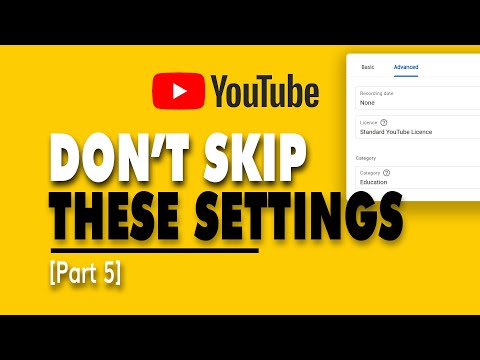 YouTube Advanced Settings, Categories & Playlists: How To Rank YouTube Videos 2019 [PART 5]
