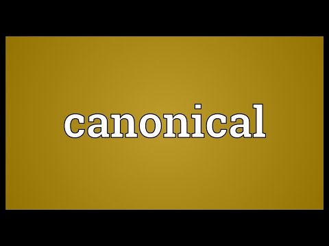 Canonical Meaning