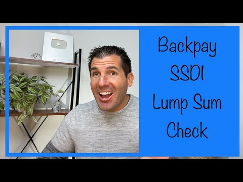 Backpay for SSDI & Lump Sum Checks - Social Security Disability