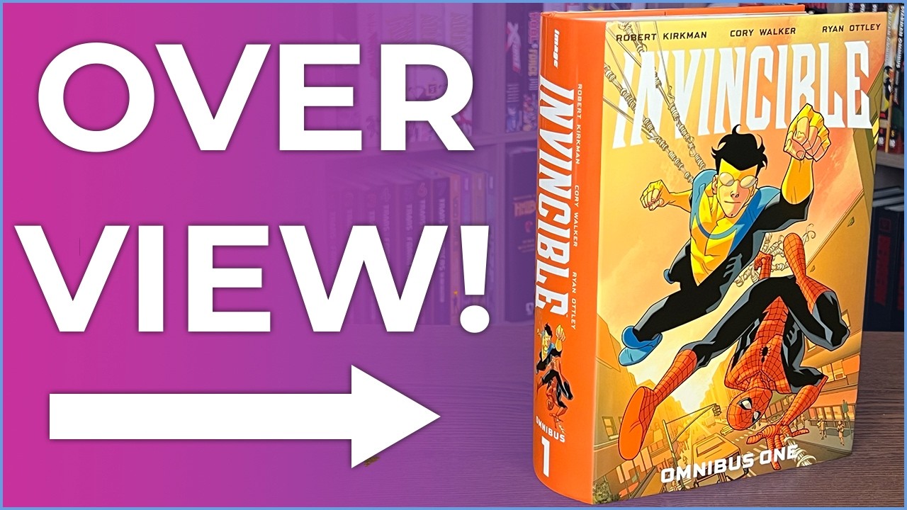 Invincible Omnibus Vol. 1 Overview | Invincible Origin! Robert Kirkman | Ryan Ottley | Cory Walker