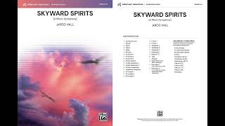 Skyward Spirits: Concert Band Conductor Score & Parts: JaRod Hall ...