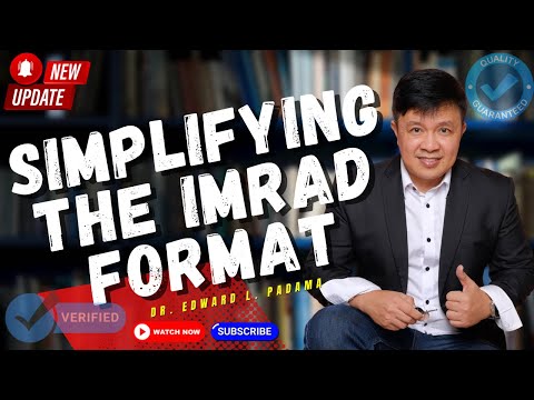 SIMPLIFYING THE IMRaD FORMAT