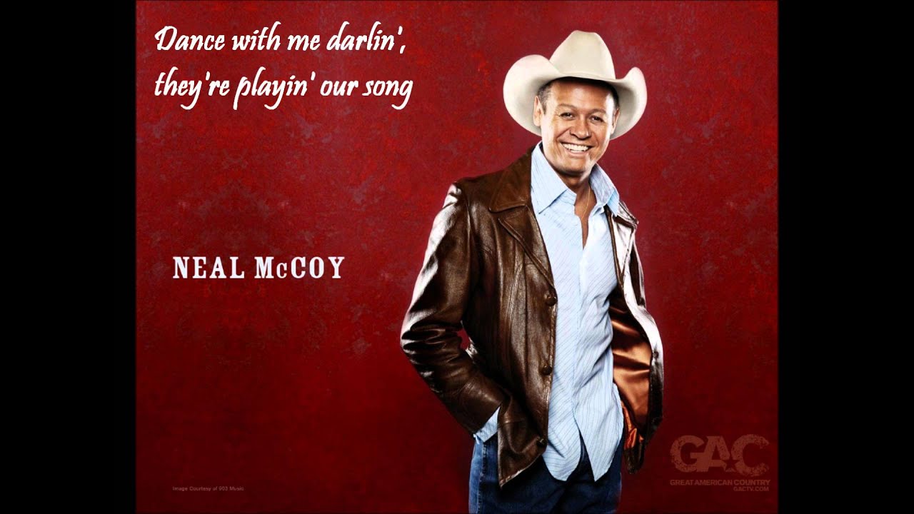 Neal McCoy - They're Playin Our Song