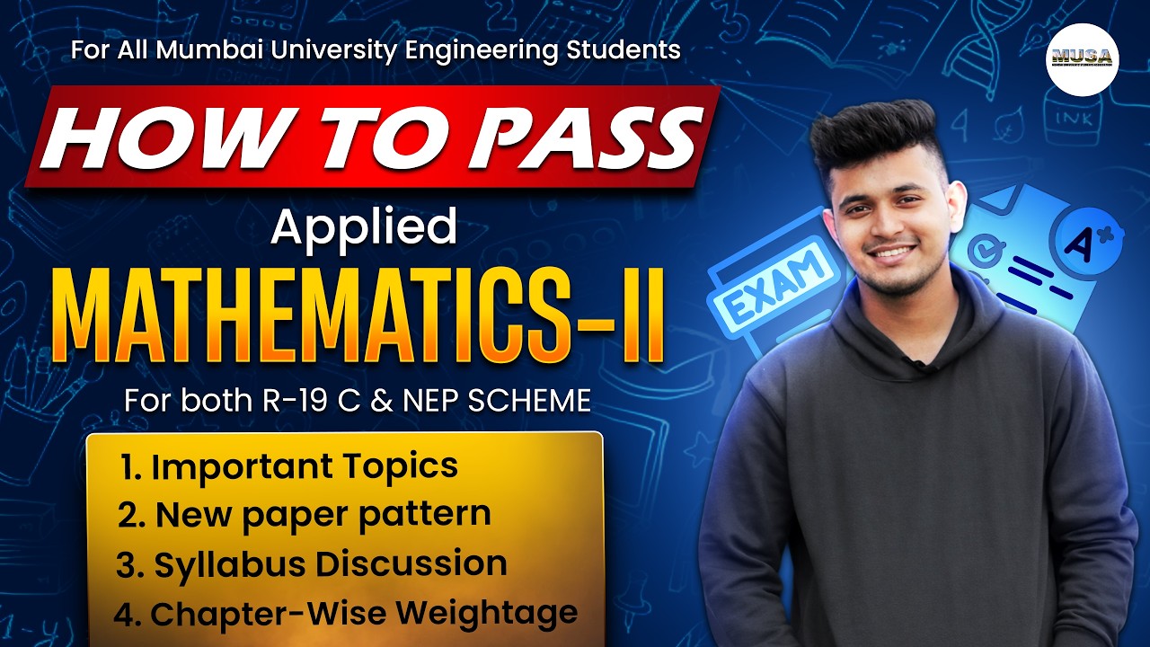 How to Pass Applied and Engineering Mathematics-II | Tips and tricks to clear Mathematics-II | MUSA