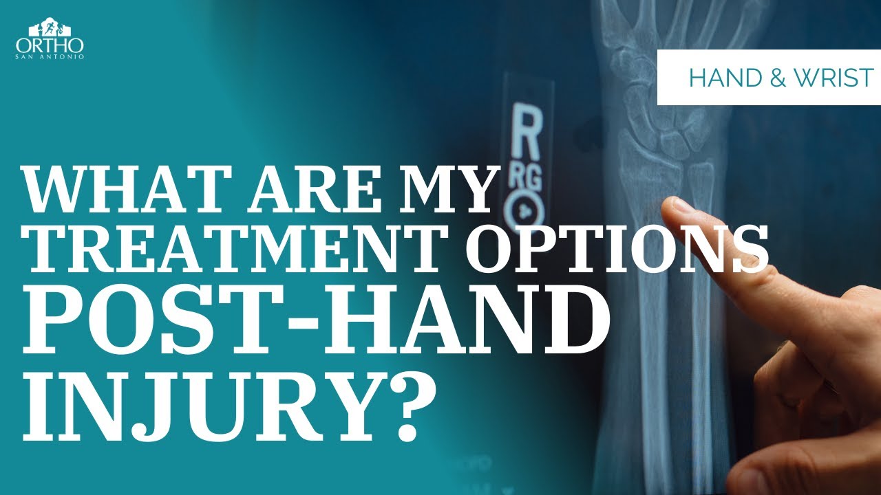 Post-Hand Injury | What Are My Treatment Options? #injuryrecovery