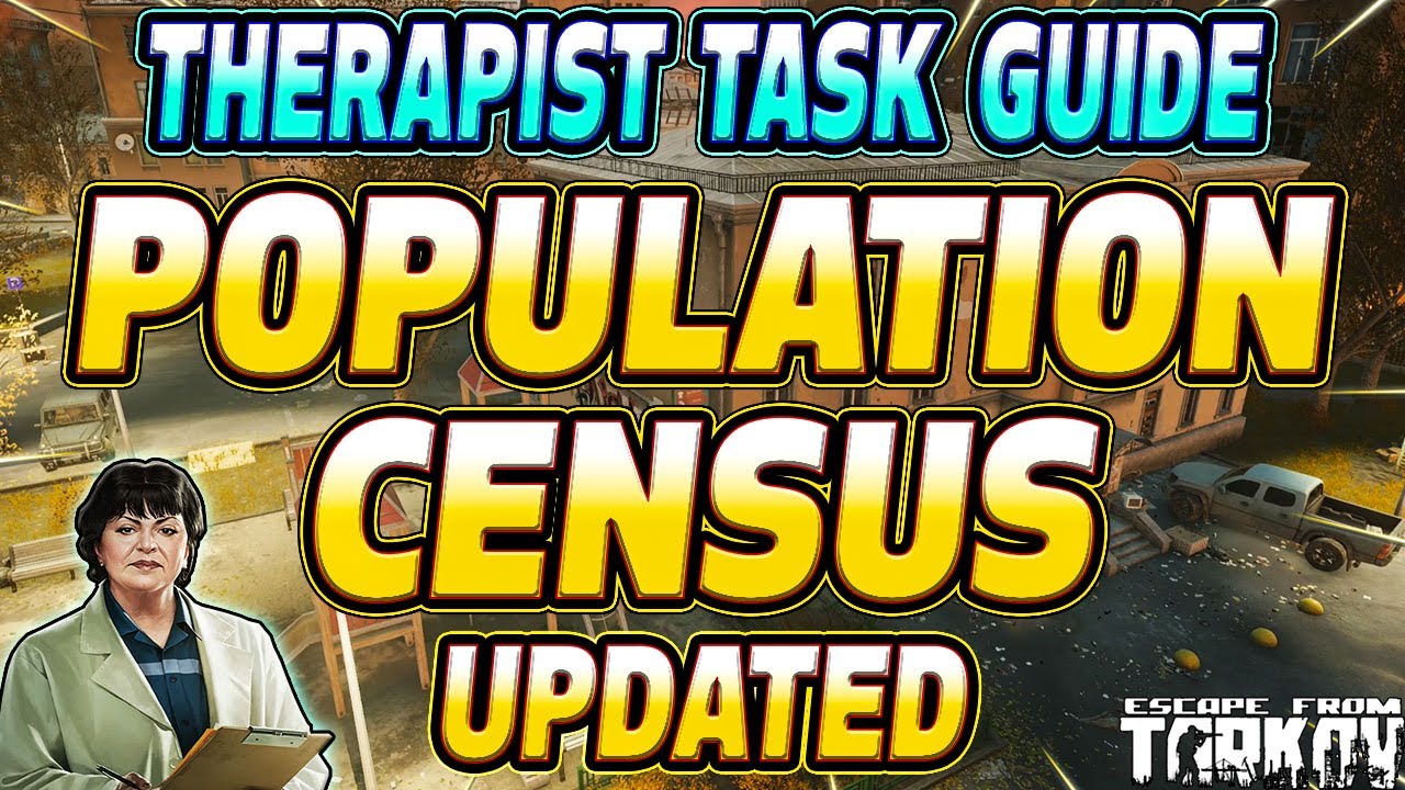 Population Census - Therapist Task Guide - Escape From Tarkov