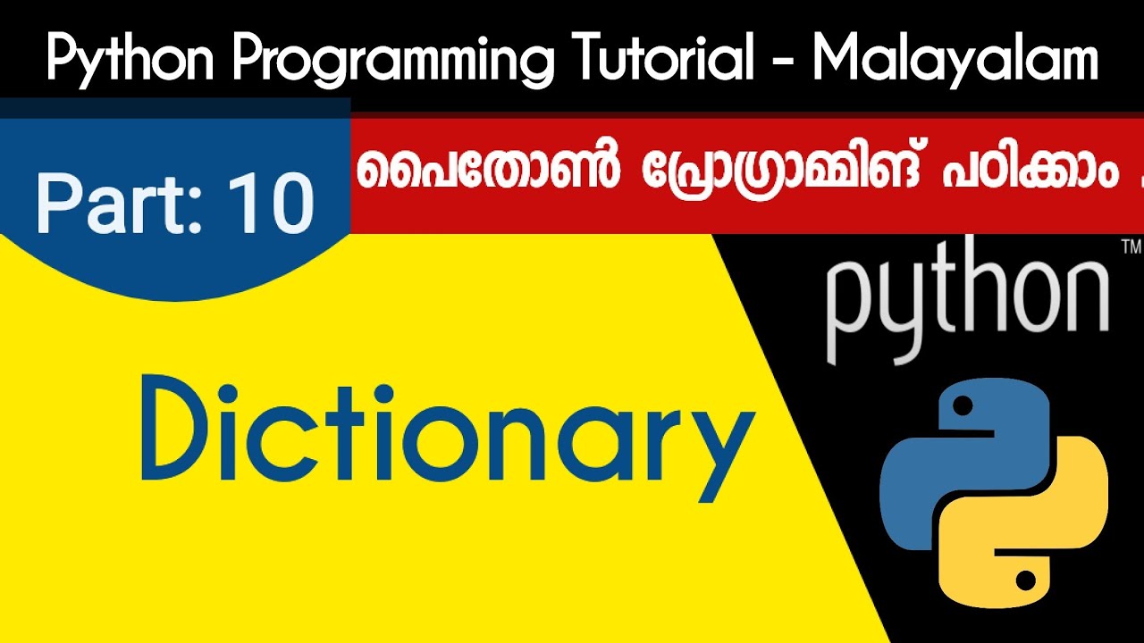 Python Dictionary | Python Programming Tutorial - Malayalam | Part 10 0f 22 |