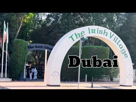 Dubai's village life/century village and Irish village tour/experience Ireland in Dubai Irish