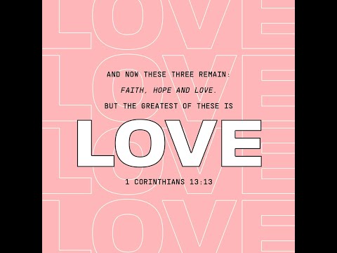 Biblical Love vs The World's Definition of Love