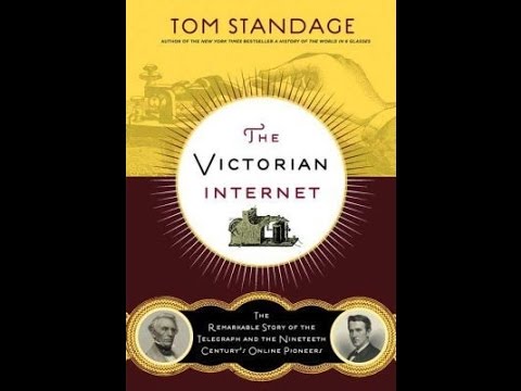Facts The Victorian Internet Remarkable Story of the Telegraph ...
