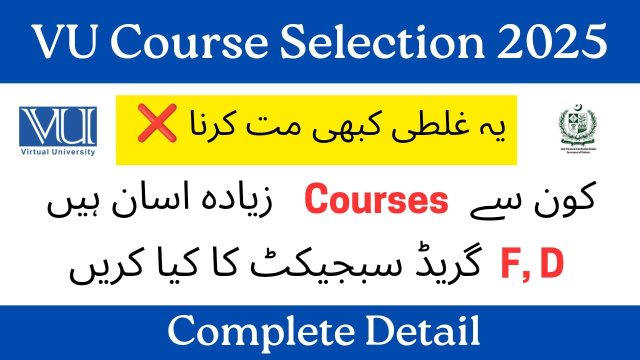 Course Selection kesy krain | virtual university course selection | f, d grade Subjects #vu #2025