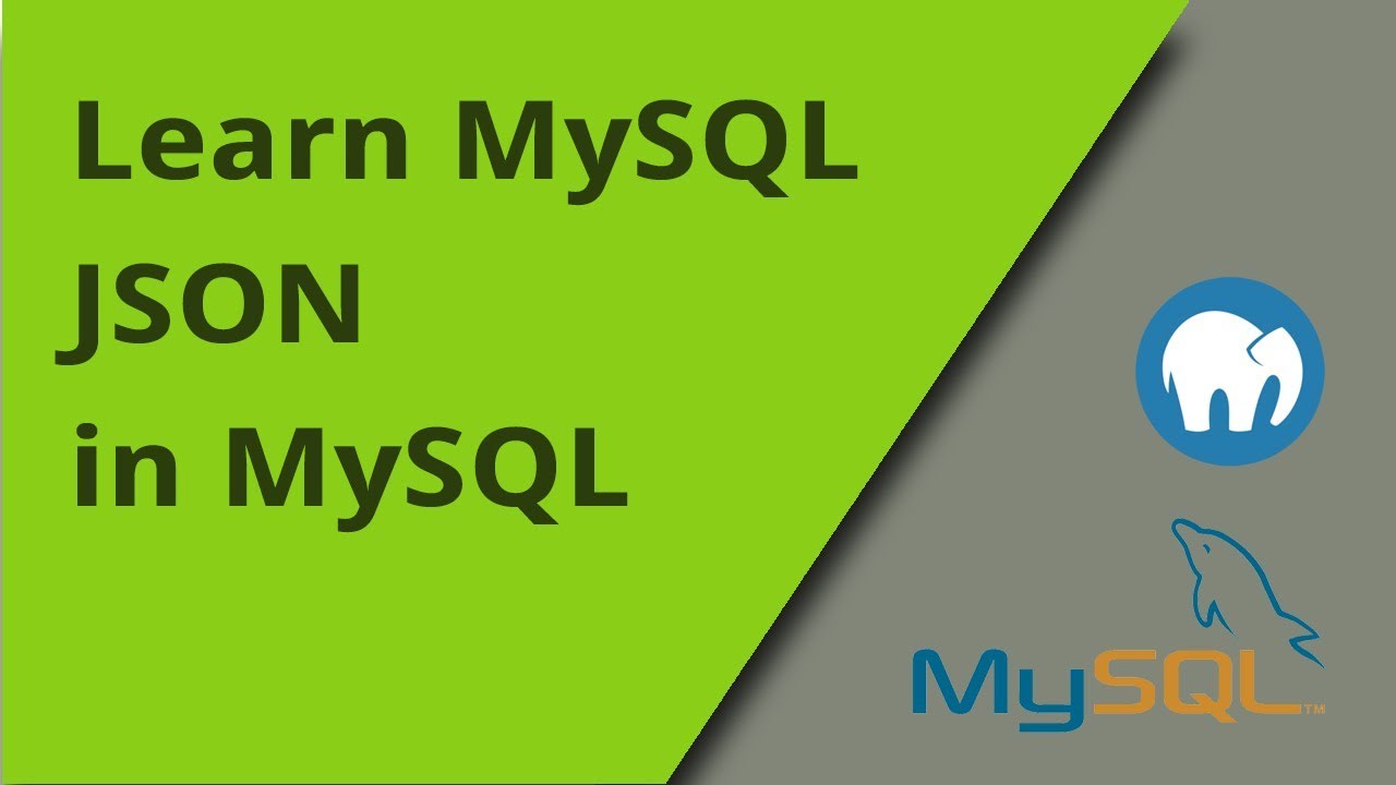 Learning MySQL - JSON in MySQL