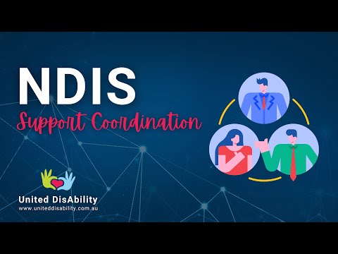 What is NDIS Support Coordination? The role of an NDIS Support Coordinator explained