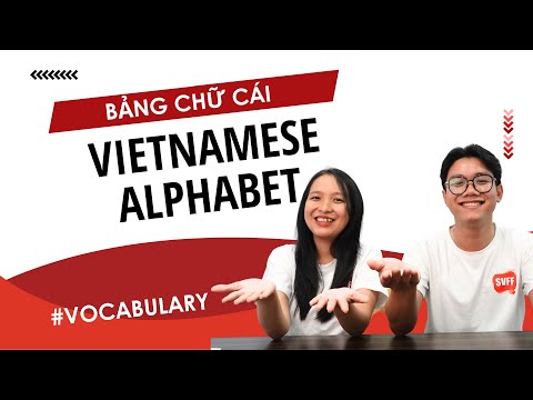 Vietnamese alphabet | Southern Vietnamese Dialects | Learn Southern Vietnamese With SVFF
