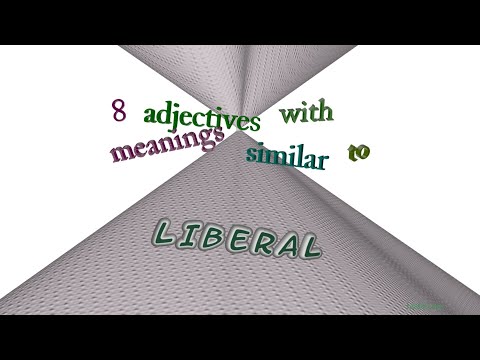 liberal - 10 adjectives with the meaning of liberal (sentence examples)