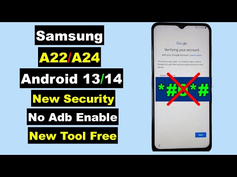 Samsung A22/A24 FRP Bypass Android 14/13 New Tool | Samsung A22/A24 Reset FRP Google Account Lock