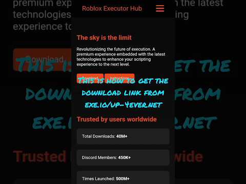 How To Get Download Links From Exe.io/up-4ever.net For RbxExucuters.infy.uk's Roblox Executors