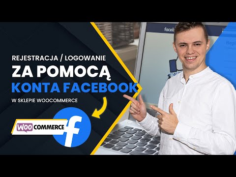 Logowanie i rejestracja na sklepie Woocommerce przez Facebooka [Super Socializer free]
