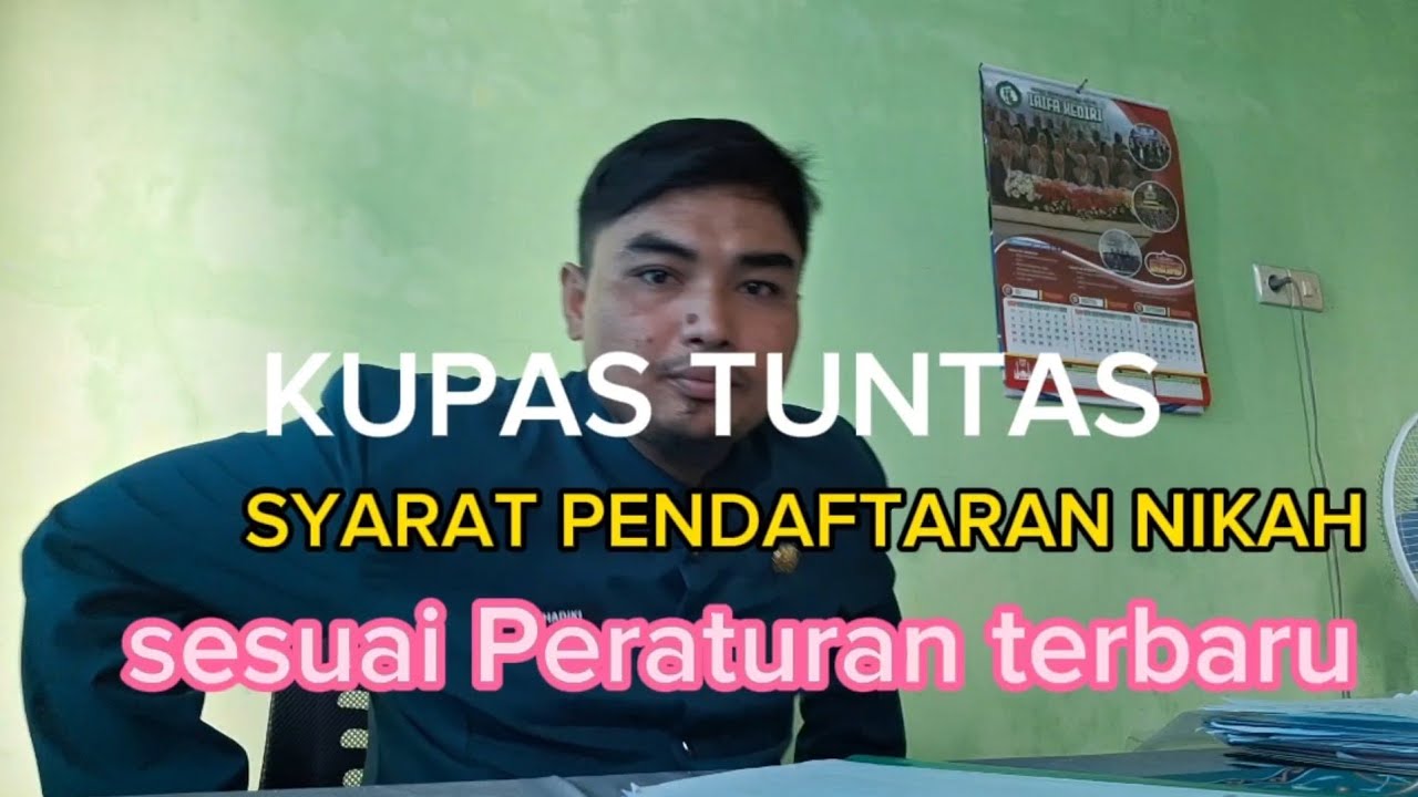 KUPAS TUNTAS SYARAT PENDAFTARAN NIKAH TERBARU 2025