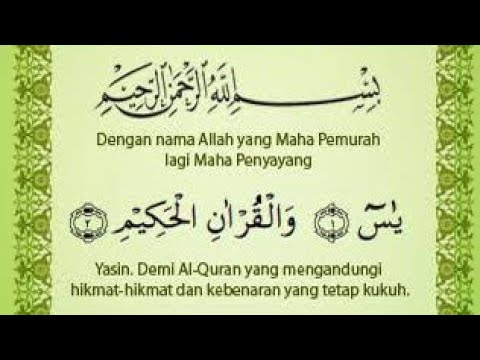 Surat Yasin , Arab Latin dan Terjemah (Versi Tadarus)