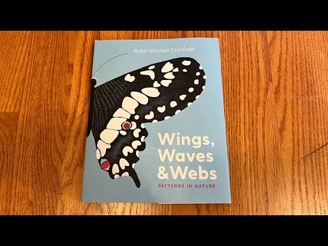 Unboxing// Wings Waves & Webs: Patterns in Nature by Robin Mitchell Cranfield