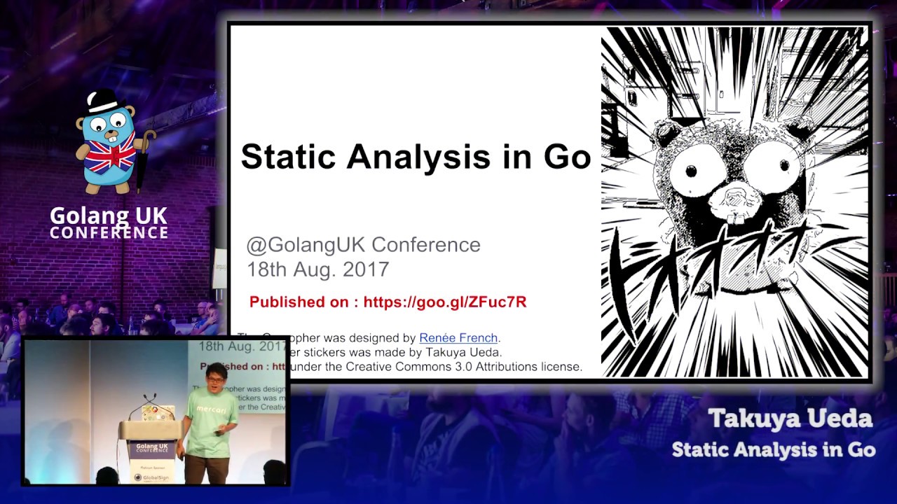 Golang UK Conference 2017 | Takuya Ueda - Static Analysis in Go