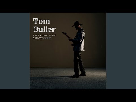 Tom Buller – If I Can Make Texas Tonite (2018) – noisenursery