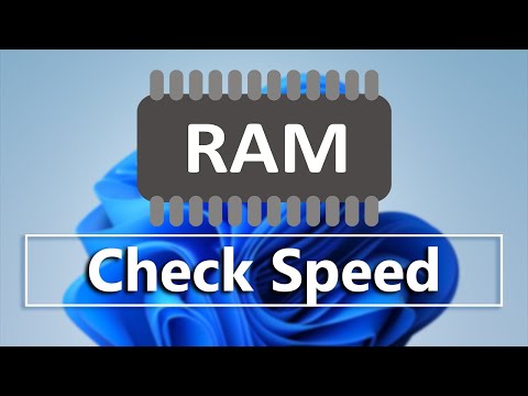 How To Check Your RAM Speed In Windows 11 | What's The Speed Of Your RAM?