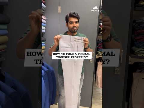 How to fold a formal trousers properly? | pant hacks | cloth hacks #mensfashion #fashionhacks