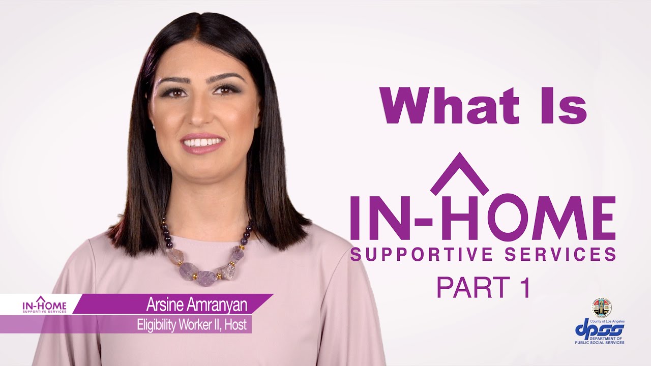 What Is IHSS? (Part 1)