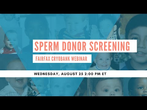 Fairfax Cryobank Webinar Sperm Donor Screening