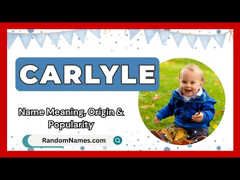 Carlyle - Baby Boy Name Meaning, Origin & Popularity - RandomNames.com
