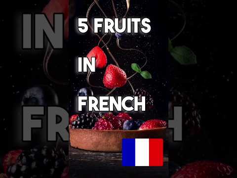 5 fruits in french