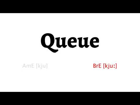 How to Pronounce queue in American English and British English