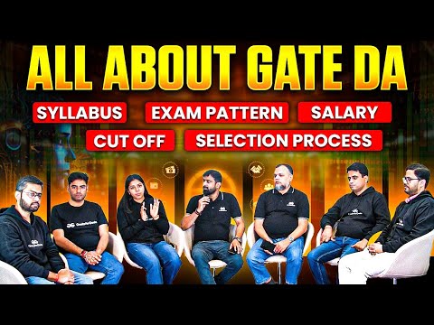 All About GATE DA | Syllabus- Exam Pattern | Salary | Cut Off | Selection Process