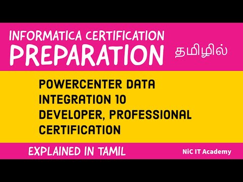 Informatica powercenter certification preparation | Informatica Certified Professional - TAMIL