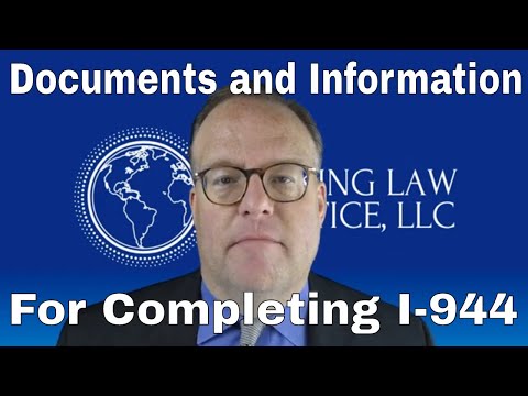 Documents & Information for Completing I-944 Declaration of Self Sufficiency
