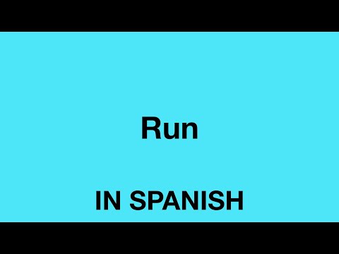 How To Say (Run) In Spanish